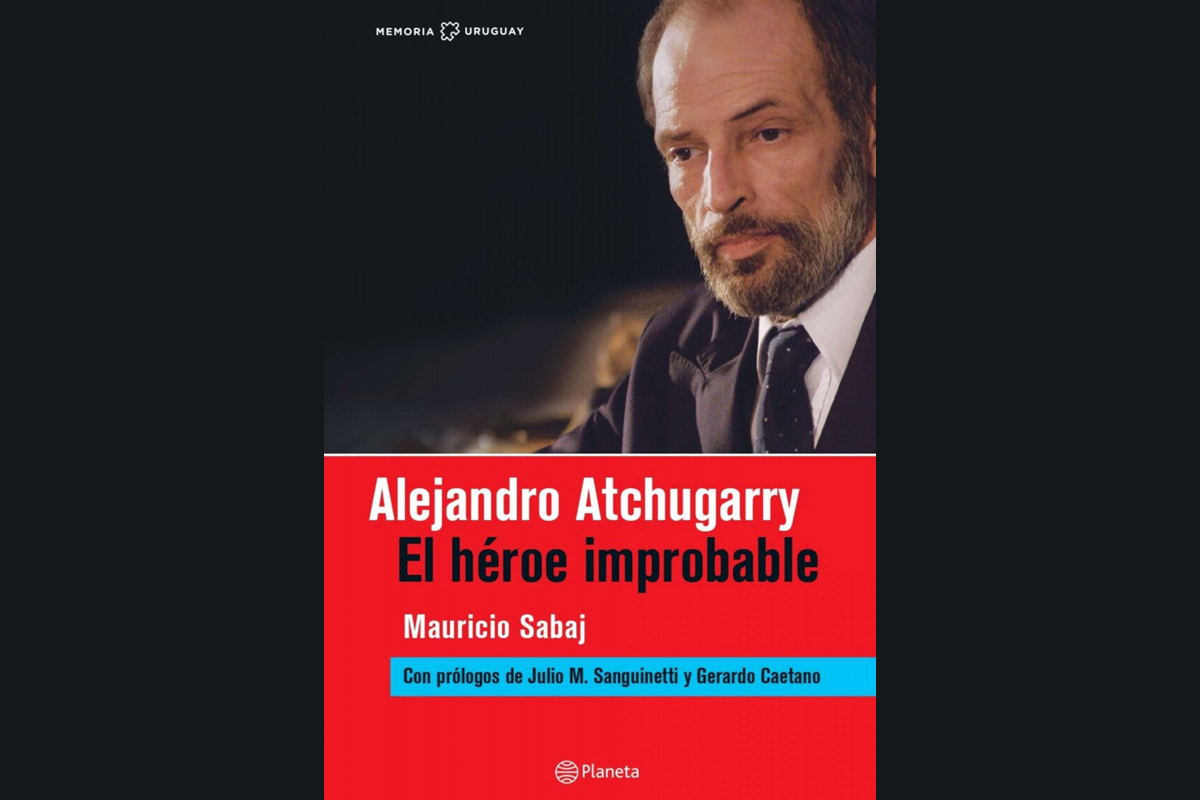 «Alejandro Atchugarry. El héroe improbable» de Mauricio Sabaj » Portal ...